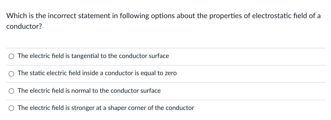 Solved Which is the incorrect statement in following options | Chegg.com