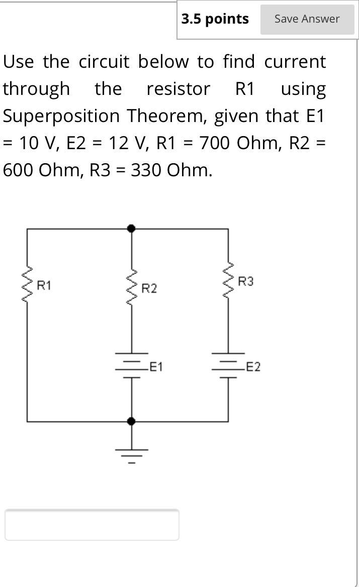 Solved 3.5 points Save Answer Use the circuit below to find | Chegg.com