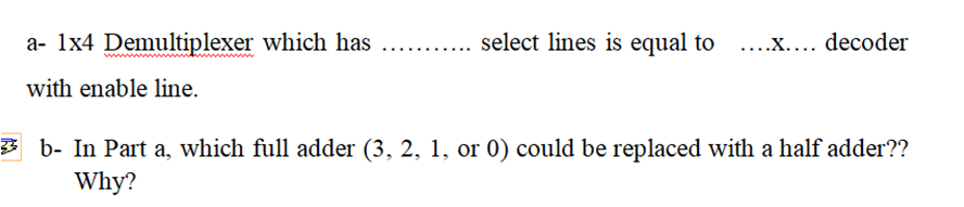 Solved select lines is equal to ..X.... decoder a- 1x4 | Chegg.com