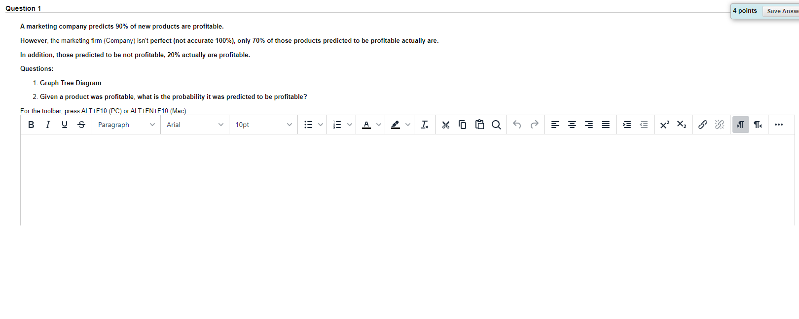 Solved Question 1 4 points Save Answ A marketing company | Chegg.com