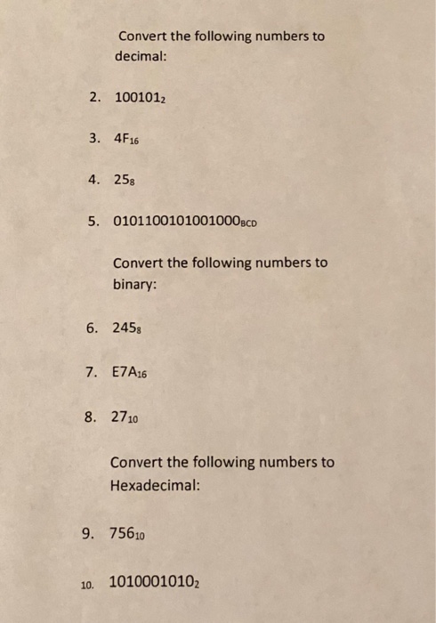 Solved Convert the following numbers to decimal: 2. 1001012 | Chegg.com