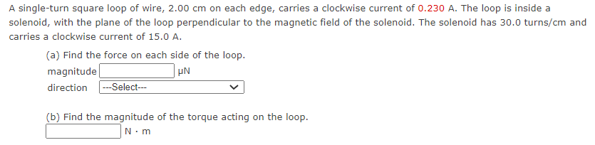 Solved A single-turn square loop of wire, 2.00 cm on each | Chegg.com