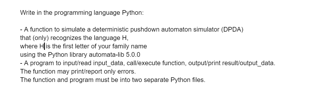 Solved Write in the programming language Python: - A | Chegg.com