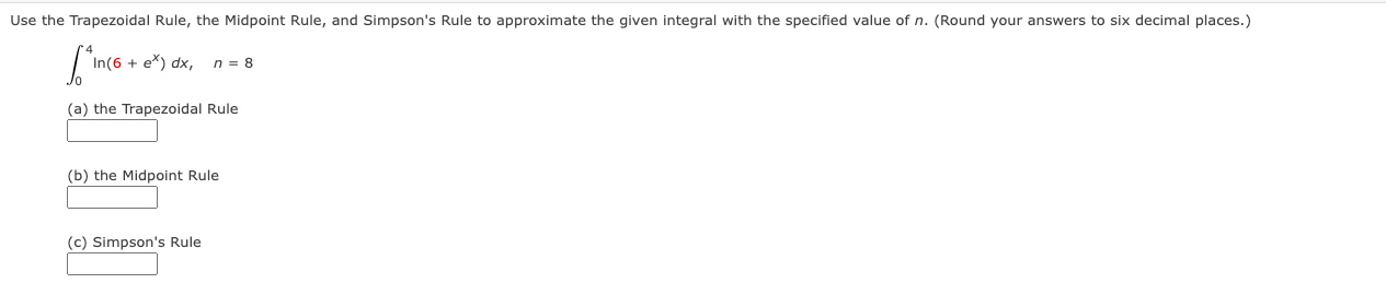 Solved Use the Trapezoidal Rule, the Midpoint Rule, and | Chegg.com