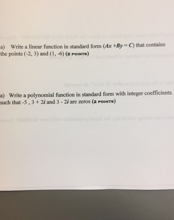Solved a) Write a linear function in standard form (Ax +By | Chegg.com