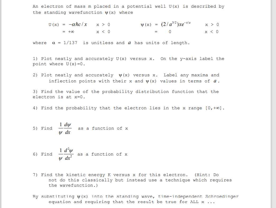 Solved An electron of mass m placed in a potential well u(x) | Chegg.com