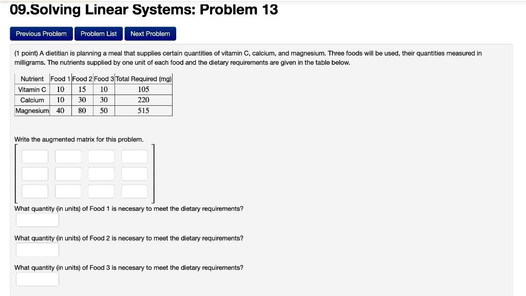 Solved 09.Solving Linear Systems: Problem 13 (1 point) A | Chegg.com