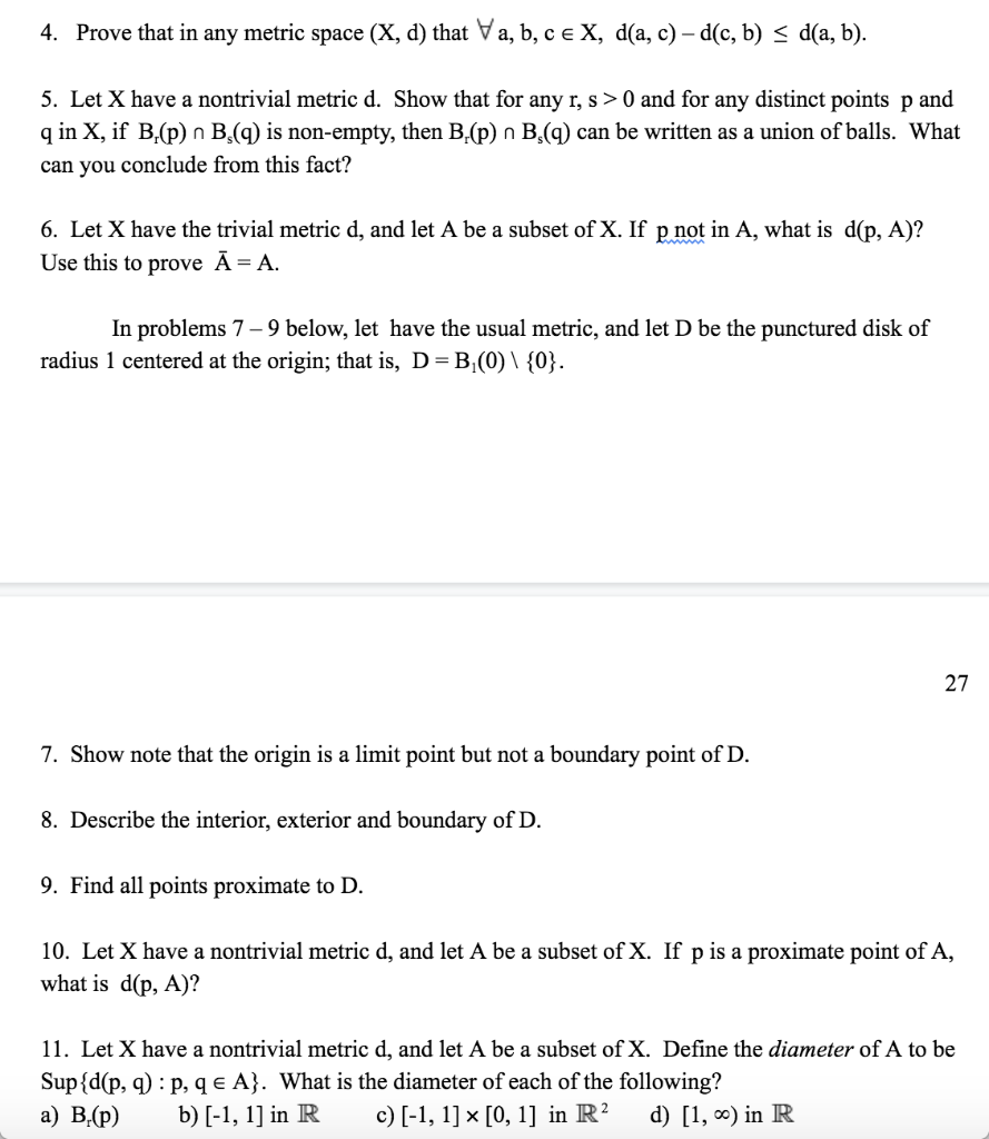 Solved 4. Prove that in any metric space (X, d) that Va, b, | Chegg.com