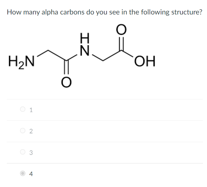 Solved How many alpha carbons do you see in the following | Chegg.com