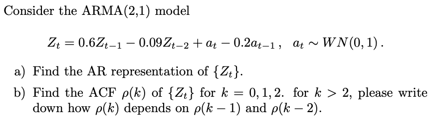 Solved Consider the ARMA (2,1) model | Chegg.com