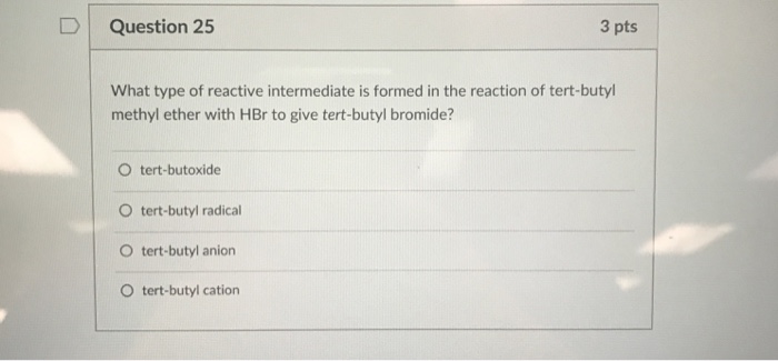 Solved What type of reactive intermediate is formed in the | Chegg.com