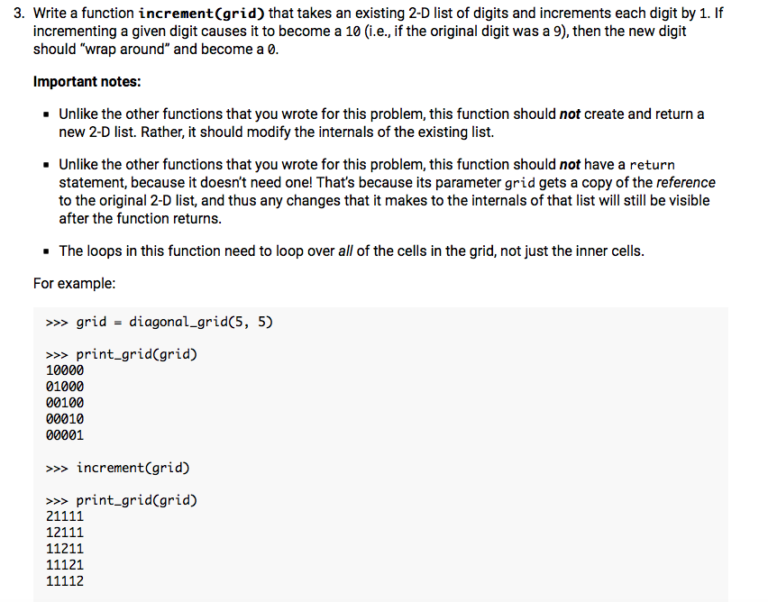 Solved 3 Write A Function Incrementgrid That Takes An 