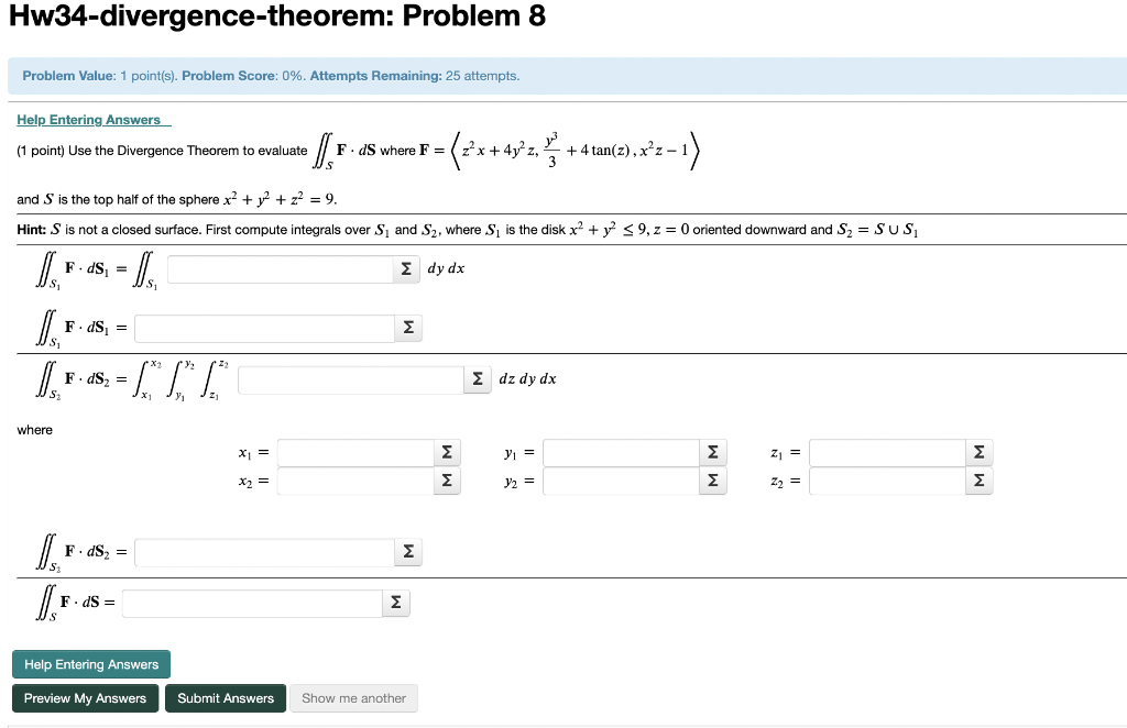Solved (1 point) Use the Divergence Theorem to evaluate | Chegg.com