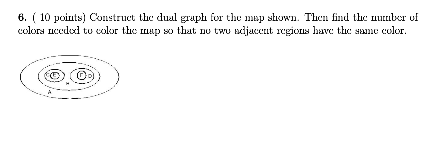 Solved Construct the dual graph for the map shown. Then find | Chegg.com
