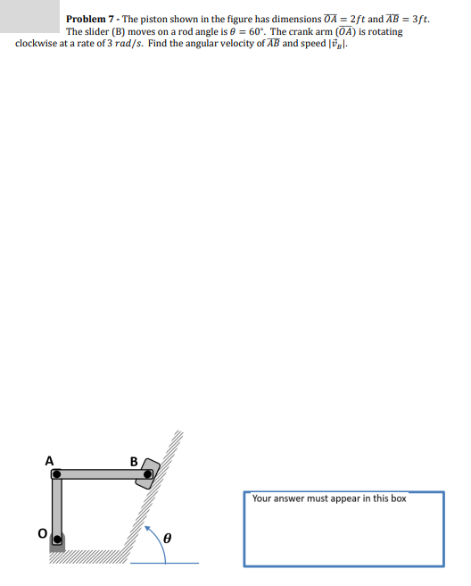 Solved Problem 7 - The piston shown in the figure has | Chegg.com