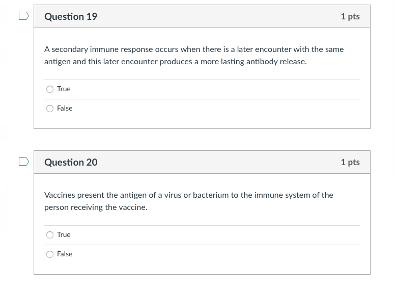 Solved Question 19 1 pts A secondary immune response occurs | Chegg.com