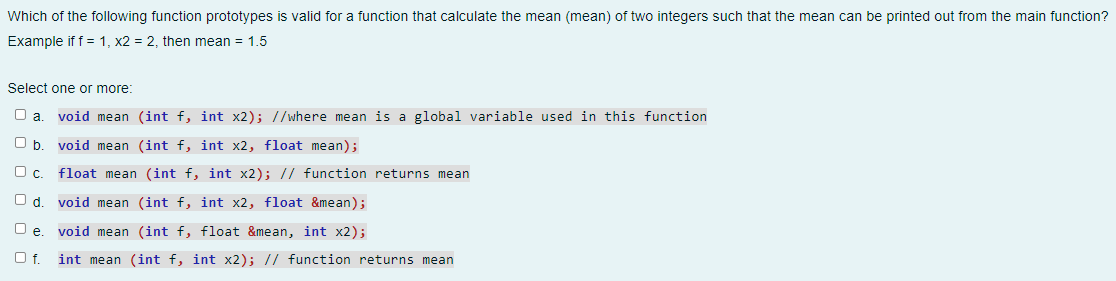 Solved Which of the following function prototypes is valid | Chegg.com