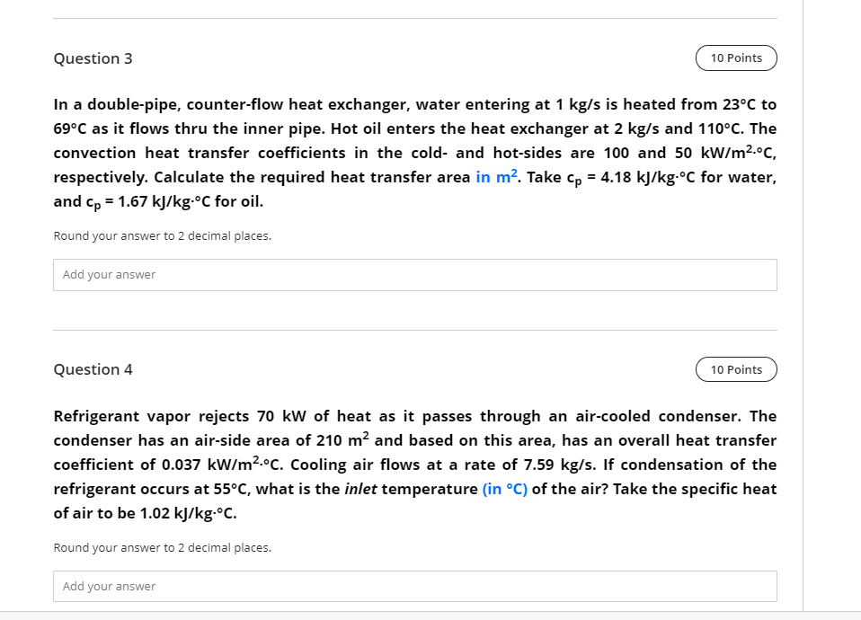 Solved Question 3 10 Points In a double-pipe, counter-flow | Chegg.com
