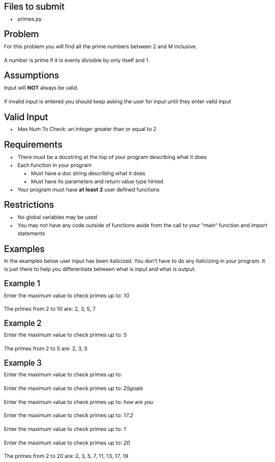 Solved Files to submit - primes.py Problem For this problem | Chegg.com
