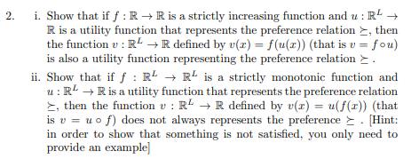 2. i. Show that if f : R+R is a strictly increasing | Chegg.com