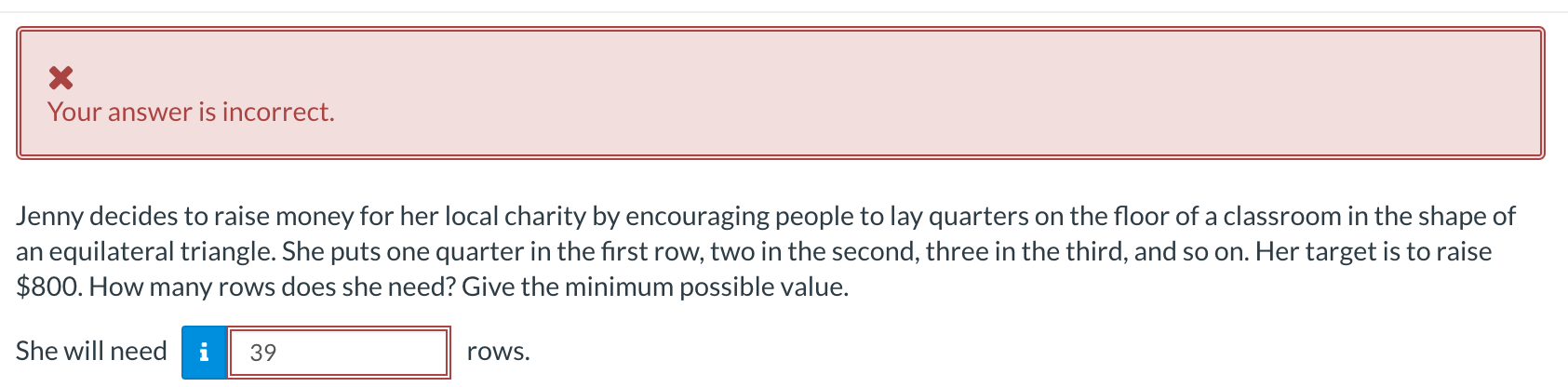 Solved X Your answer is incorrect. Jenny decides to raise | Chegg.com