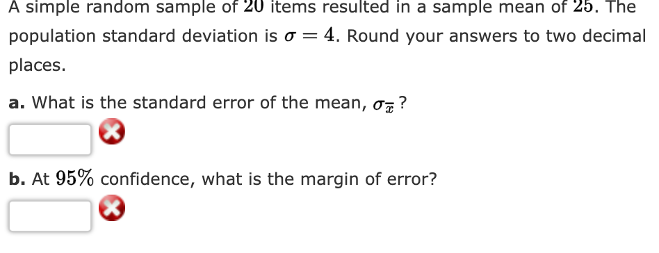 Solved A simple random sample of 20 items resulted in a | Chegg.com