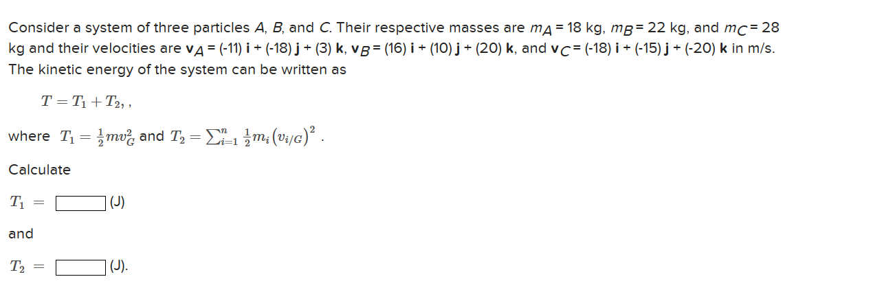 Solved Consider a system of three particles A,B, and C. | Chegg.com