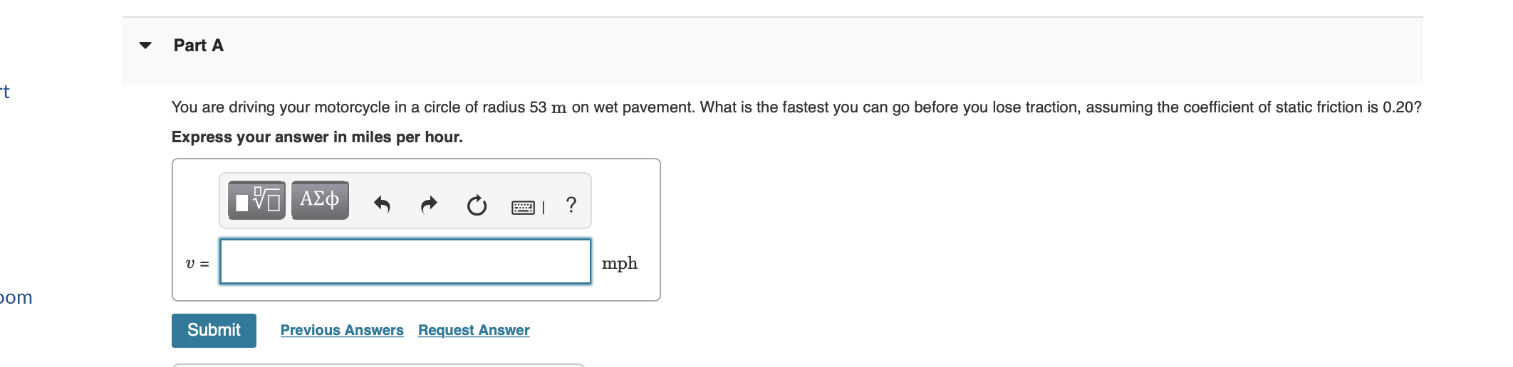 Solved ou are driving your motorcycle in a circle of radius | Chegg.com