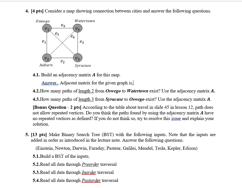 4. [4 pts] Consider a map showing connection between | Chegg.com