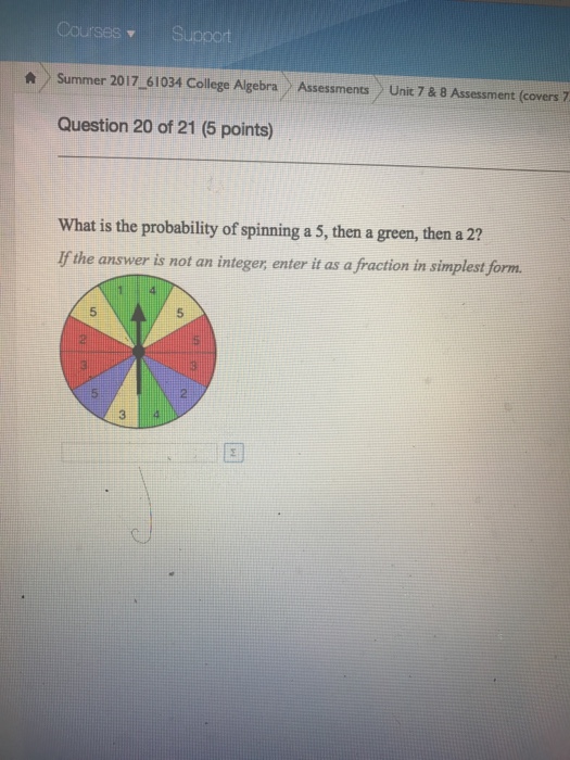 Solved What is the probability of spinning a 5, then a | Chegg.com