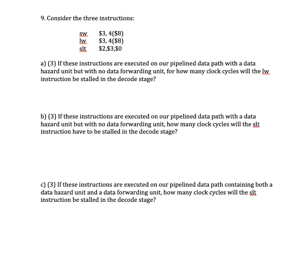 9. Consider the three instructions: a) (3) If these | Chegg.com 9. Consider the three instructions: a) (3) If these | Chegg.com