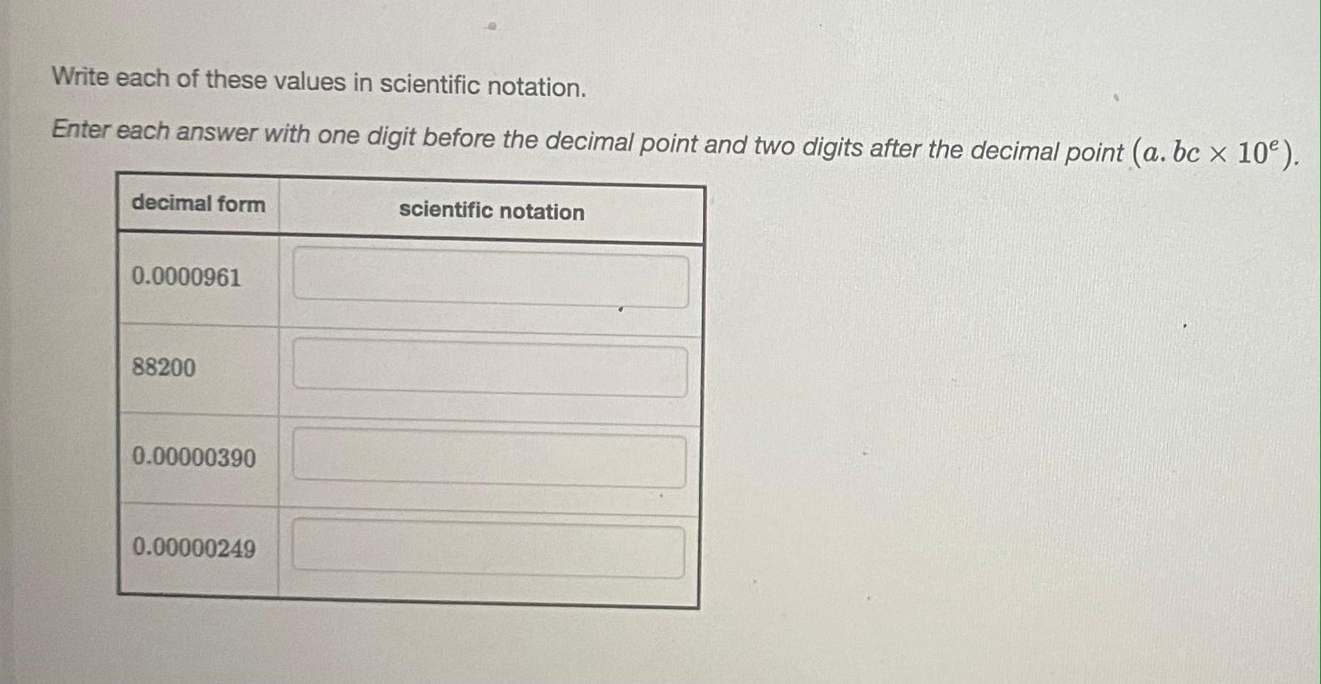 Solved Write each of these values in scientific notation. | Chegg.com