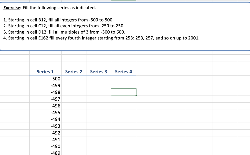 Solved Exercise: Fill the following series as indicated. 1. | Chegg.com