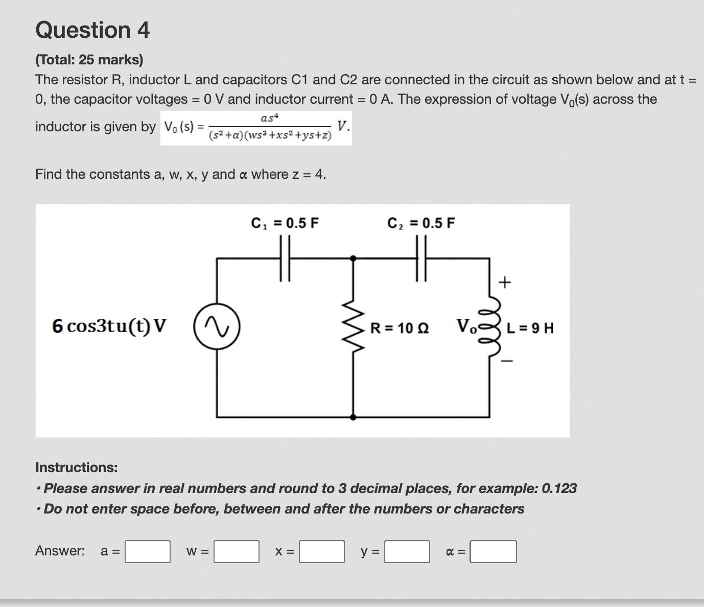 Solved Question 4(Total: 25 ﻿marks)The resistor R, ﻿inductor | Chegg.com