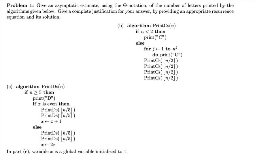 Solved Problem 1: Give an asymptotic estimate, using the | Chegg.com