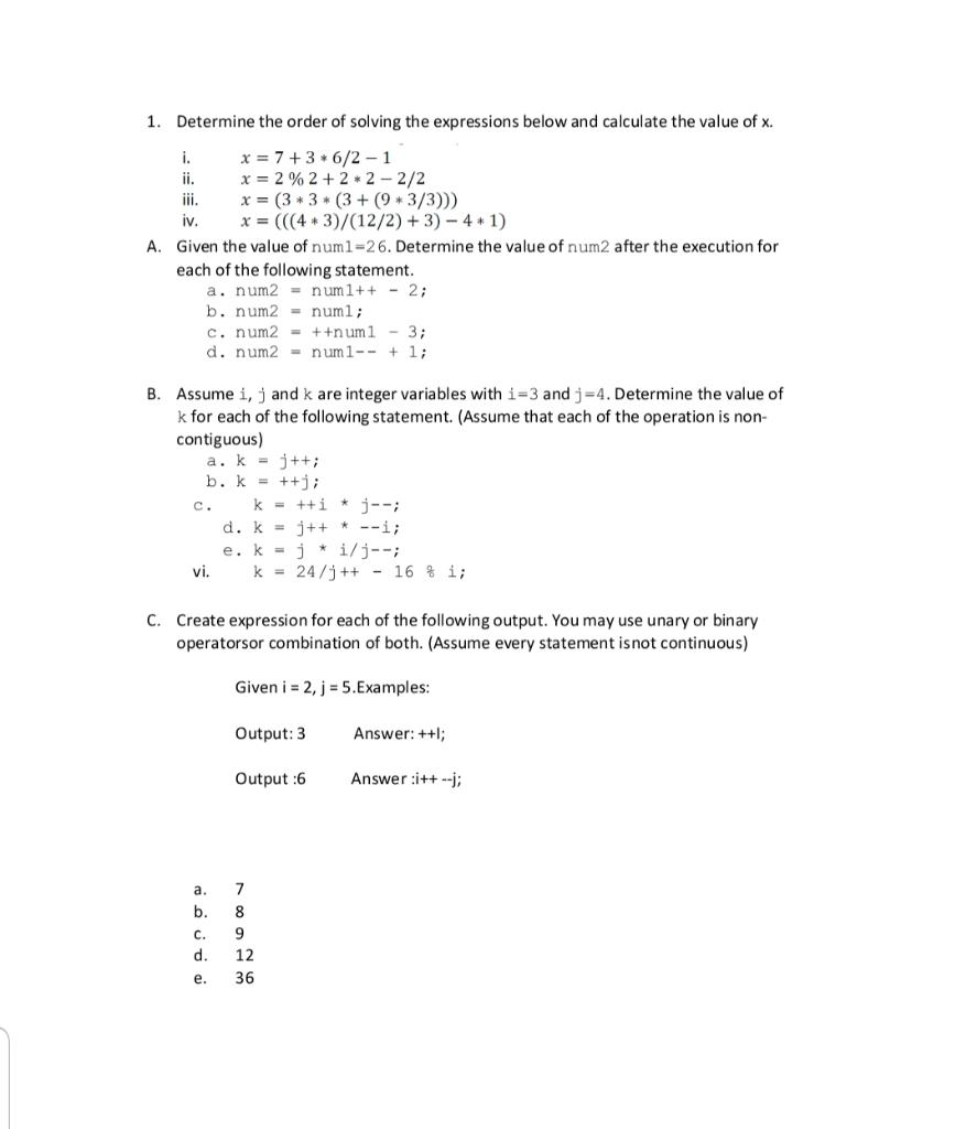 Solved 1. Determine the order of solving the expressions | Chegg.com