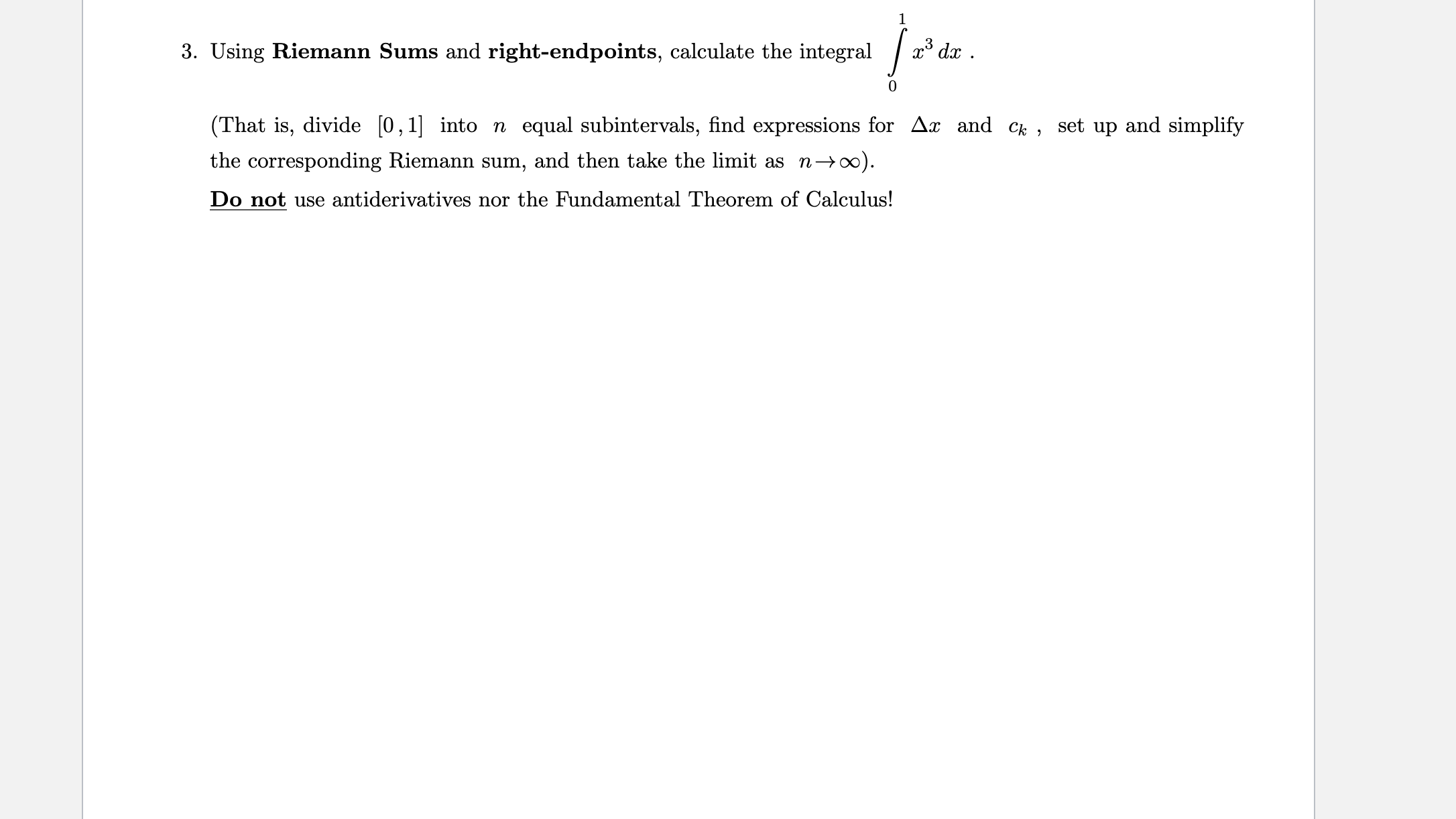 Solved Using Riemann Sums and right-endpoints, calculate the | Chegg.com
