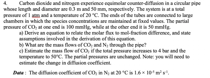 Solved 4. Carbon dioxide and nitrogen experience equimolar | Chegg.com