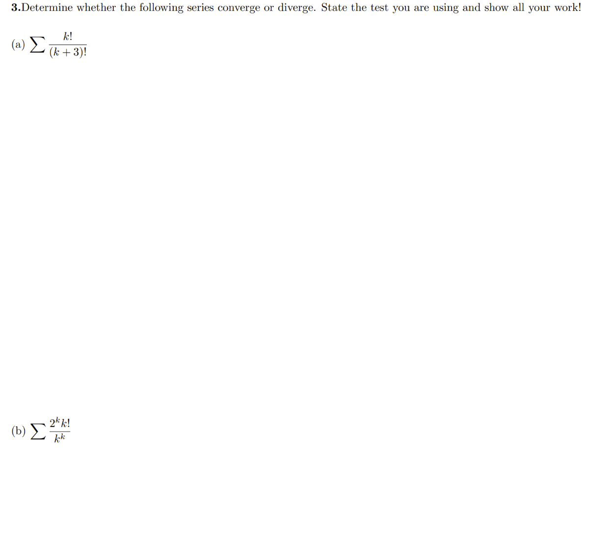 Solved 3 Determine Whether The Following Series Converge Or