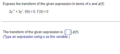 Solved Express the transform of the given expression in | Chegg.com