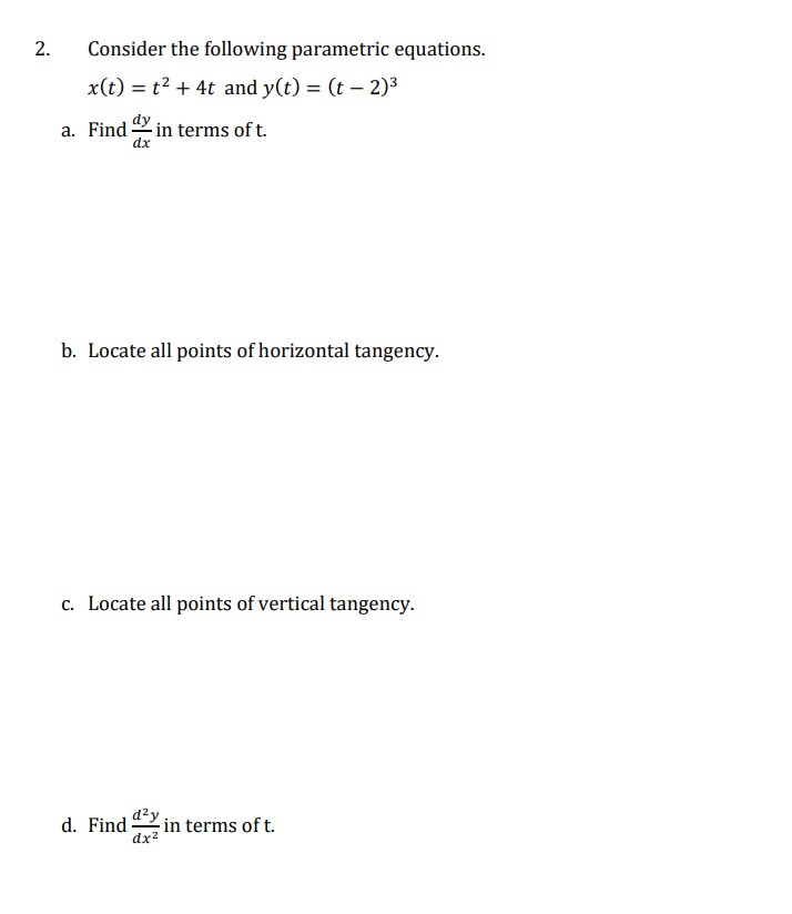 Solved 2. Consider the following parametric equations. x(t) | Chegg.com