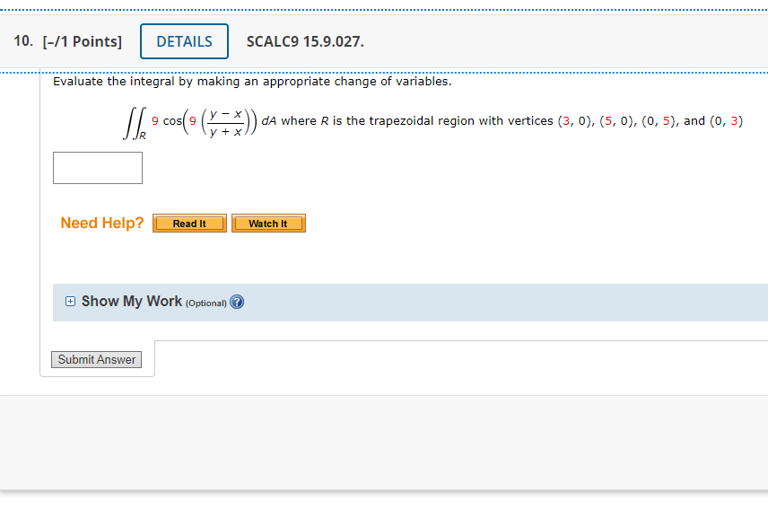 Solved 10. [-/1 Points] DETAILS SCALC9 15.9.027. Evaluate | Chegg.com