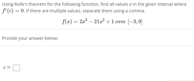 Solved Using Rolle's theorem for the following function, | Chegg.com