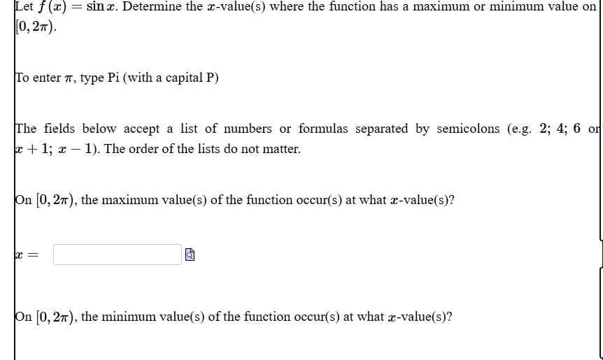 Solved Let f(x)=sinx. Determine the x-value(s) where the | Chegg.com