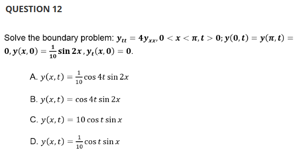 Solved QUESTION 12Solve the boundary problem: | Chegg.com