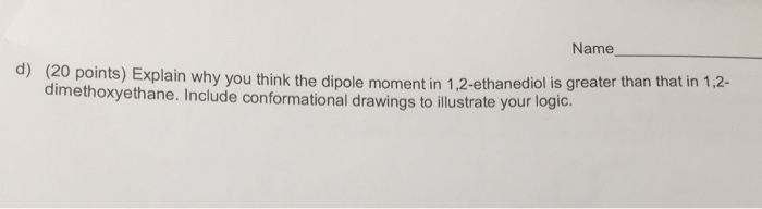 Solved 3. The dipole moments of 1,2-dimethoxyethane (u-1.71 | Chegg.com
