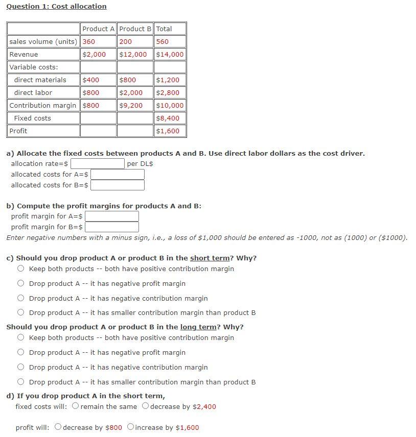 Solved Question 1: Cost allocation Product A Product B Total | Chegg.com