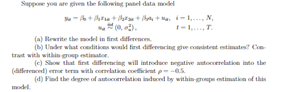 ad Suppose you are given the following panel data | Chegg.com