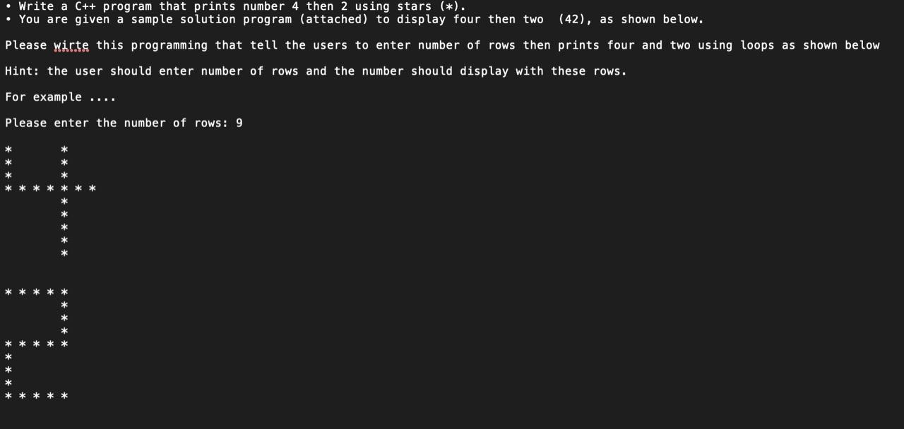 Solved • Write a C++ program that prints number 4 then 2 | Chegg.com