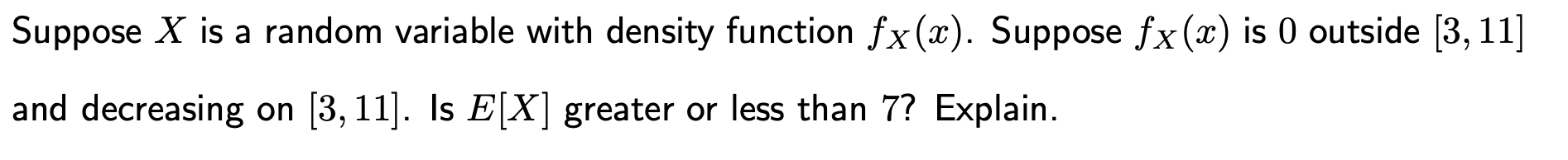Solved If X is a uniform random variable on [2,c] and | Chegg.com